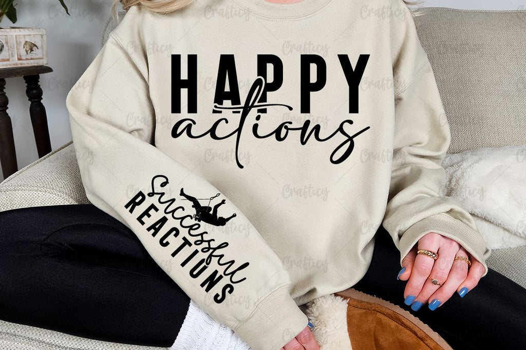 Happy actions Sleeve SVG Design - So Fontsy