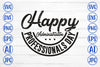 Happy Administrative Professionals day SVG Cut File - So Fontsy
