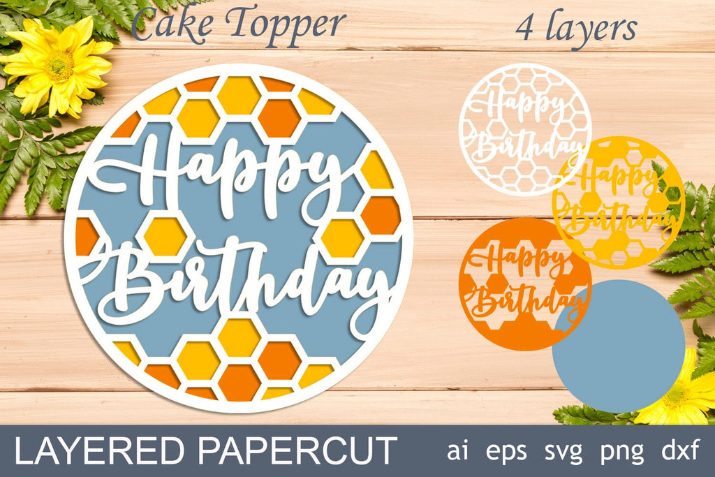 Happy birthday cake topper, Birthday 3d card svg, Layered papercut - So ...