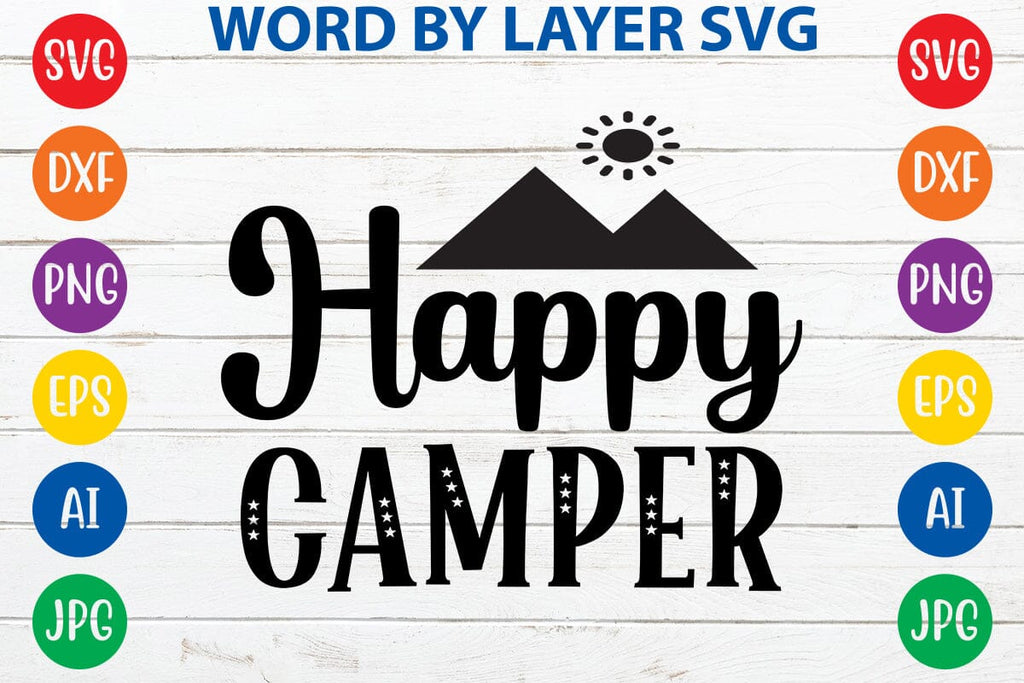 Happy camper SVG DESIGN - So Fontsy