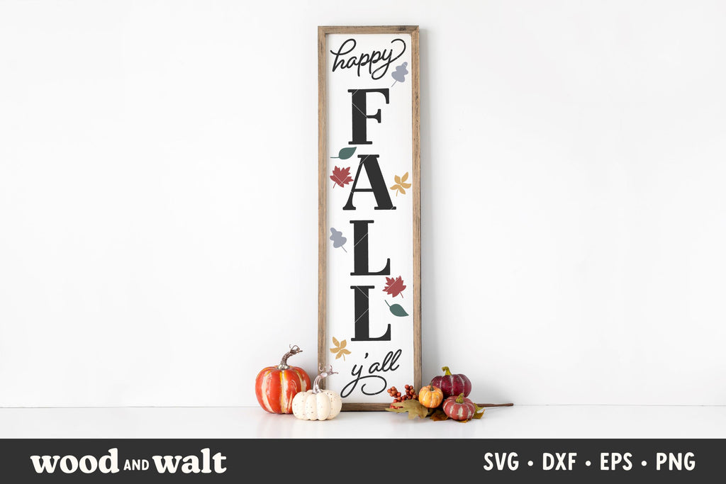 Happy Fall Y'all SVG | Vertical Fall Sign SVG - So Fontsy