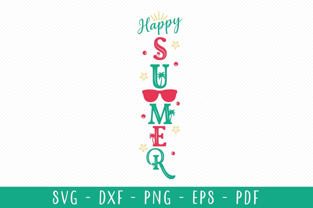 Happy Summer - Summer Porch Sign SVG - So Fontsy