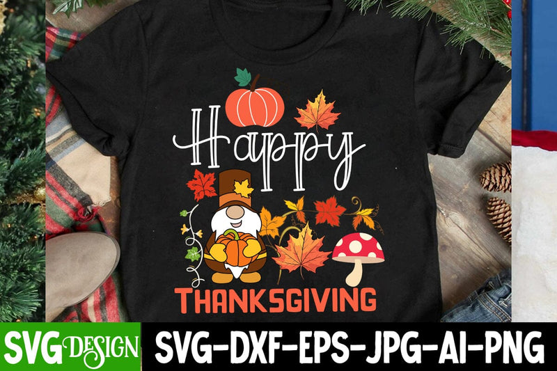 Happy Thanksgiving SVG Cut File, Happy Thanksgiving SVG Design ,Happy ...