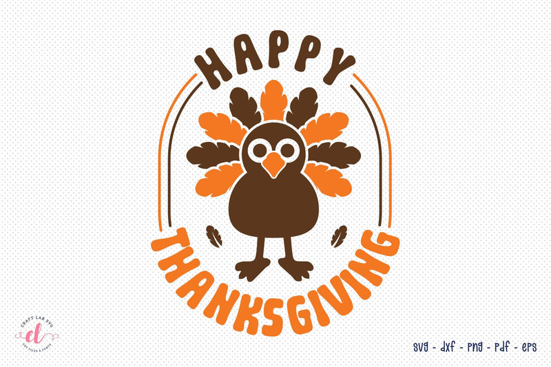 Happy Thanksgiving - Turkey SVG Design - So Fontsy
