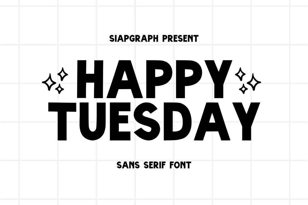 Happy Tuesday - Quirky Sans Serif Font - So Fontsy