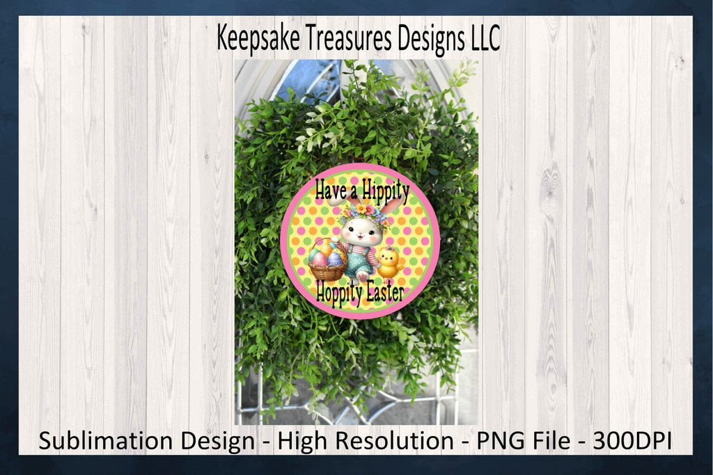 Have A Hippity Hoppity Easter, Sublimation PNG, Easter Wreath ...