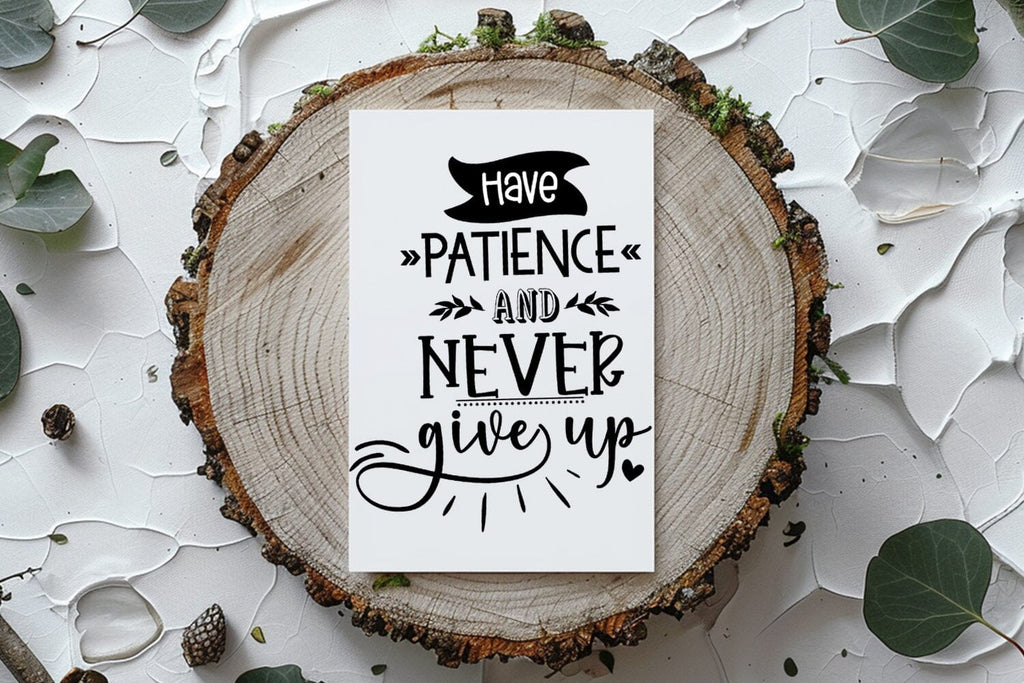 Have Patience I Motivational Quotes SVG I Inspirational SVG - So Fontsy
