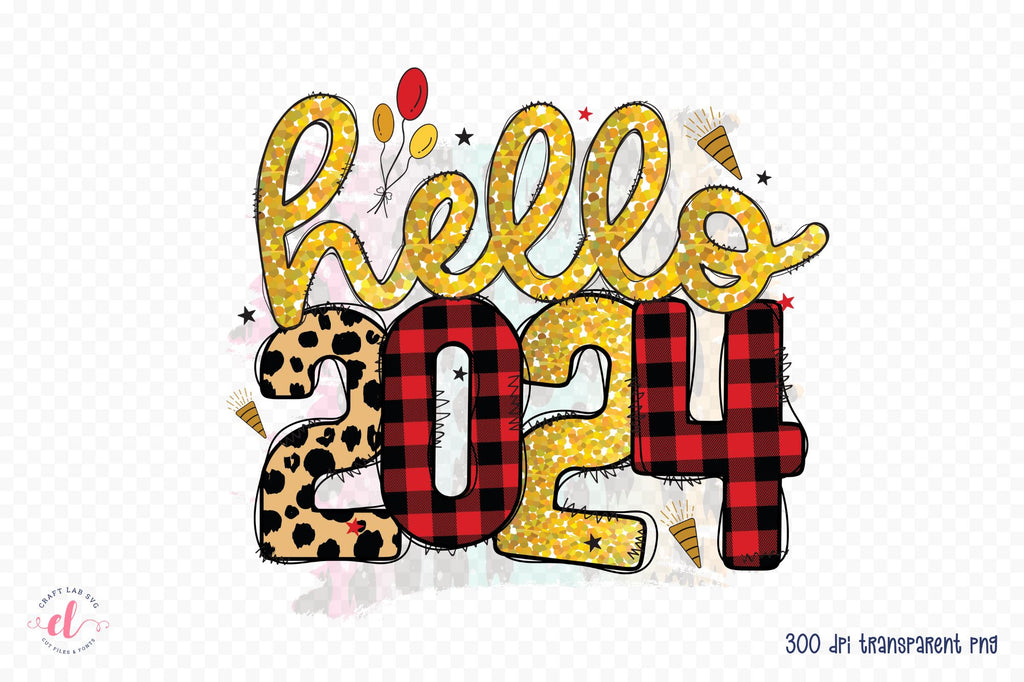Hello 2024 PNG, New Year Sublimation - So Fontsy
