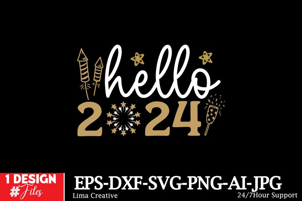 Hello 2024 SVG Cut File ,New Year Sublimation, Happy New Year SVG ...