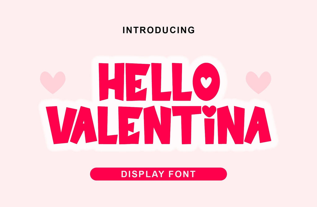 Hello Valentina | Valentine Font - So Fontsy