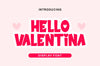 Hello Valentina | Valentine Font - So Fontsy