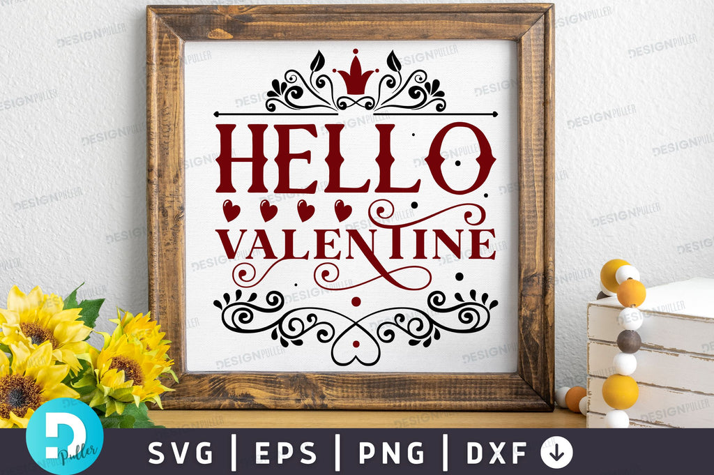 Hello valentine Svg Design - So Fontsy
