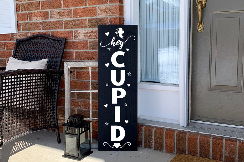 Hey Cupid | Valentine Porch Sign SVG - So Fontsy