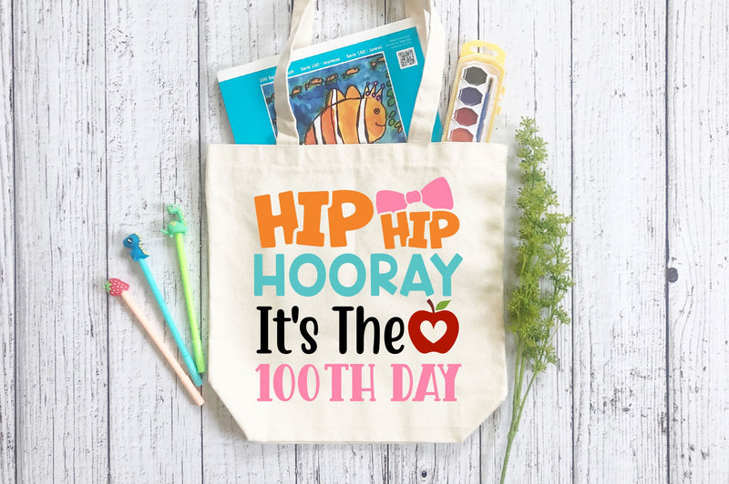 Hip hip hooray its the 100th day SVG Design - So Fontsy