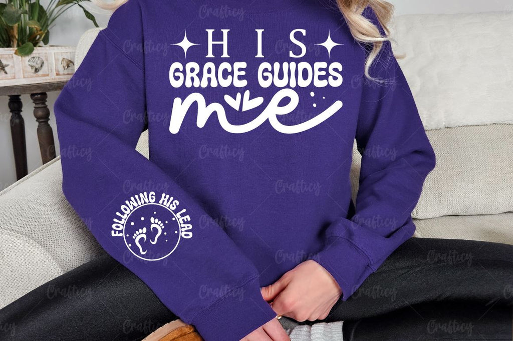 His Grace Guides Me Sleeve SVG Design - So Fontsy