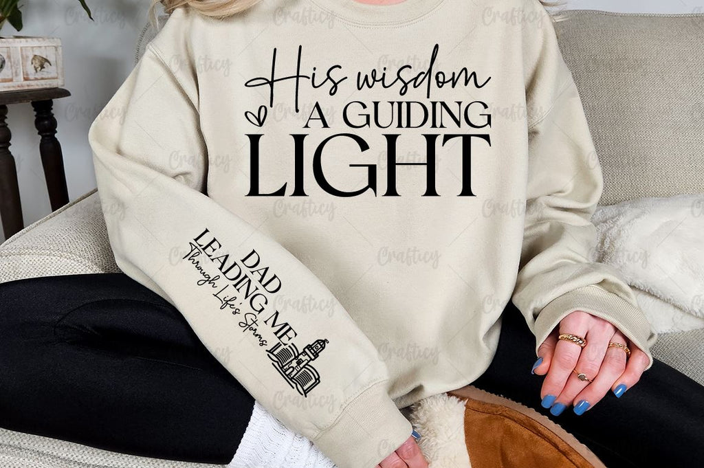 His wisdom a guiding light Sleeve SVG Design - So Fontsy
