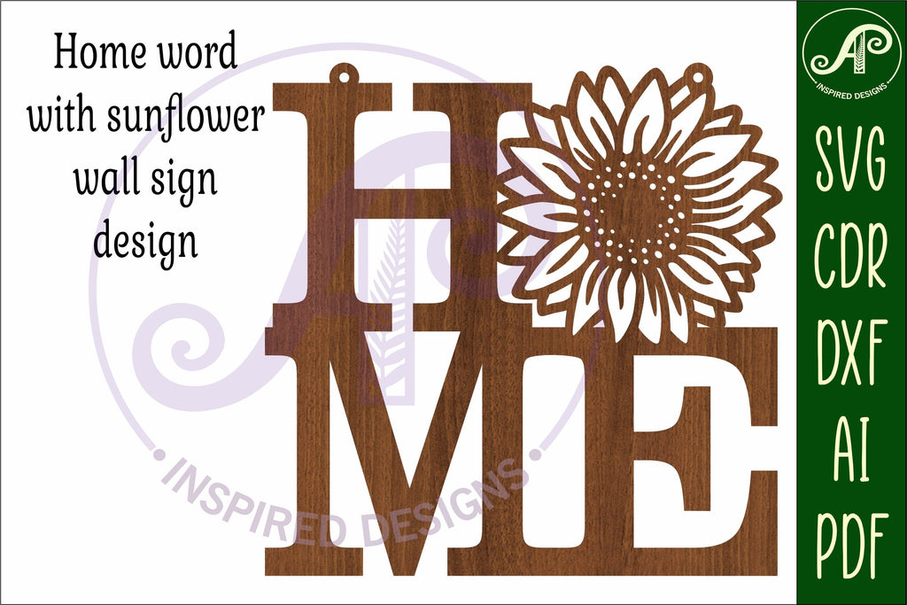 Home word with Sunflower wall art sign, SVG file. vector - So Fontsy