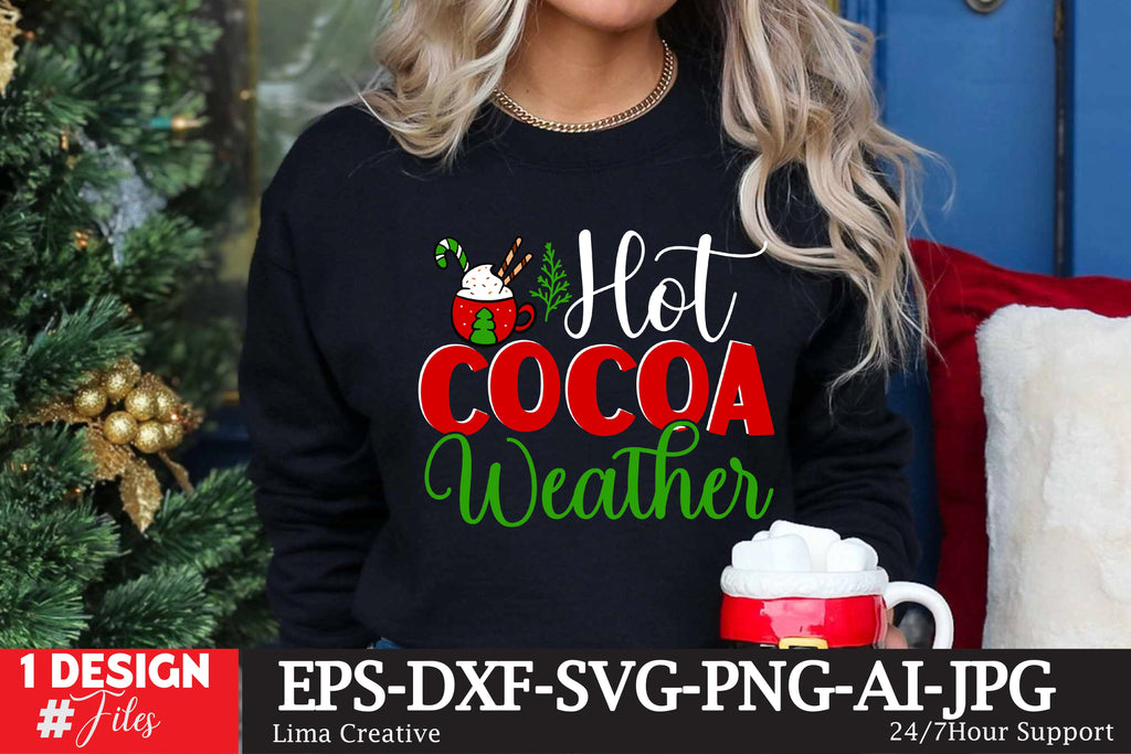 Hot Cocoa Weather SVG Cut File - So Fontsy