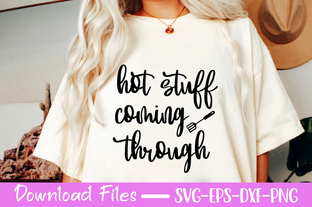 Hot stuff coming through , Kitchen svg bundle, Kitchen svg, Kitchen ...
