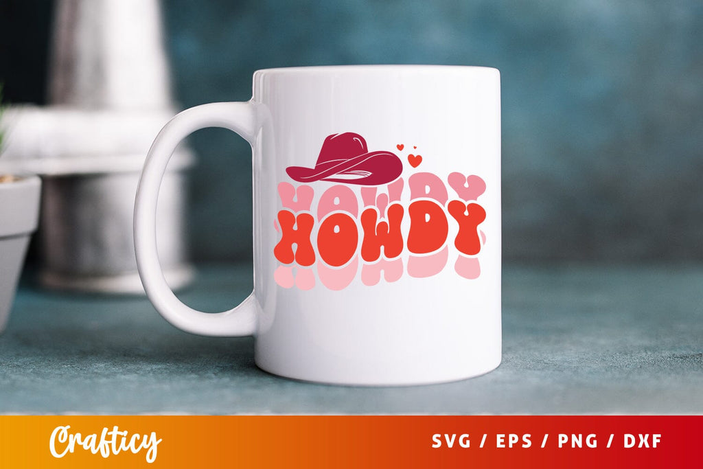 Howdy Howdy SVG Design - So Fontsy