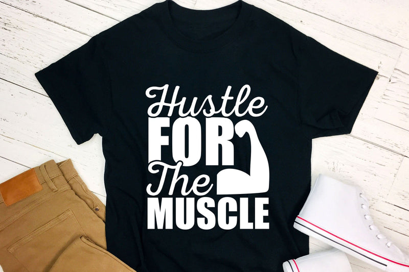 Hustle for the Muscle | Workout SVG - So Fontsy