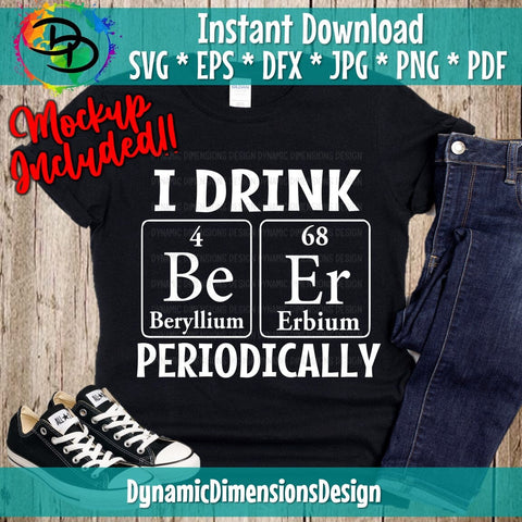 I Drink Beer Periodically - So Fontsy