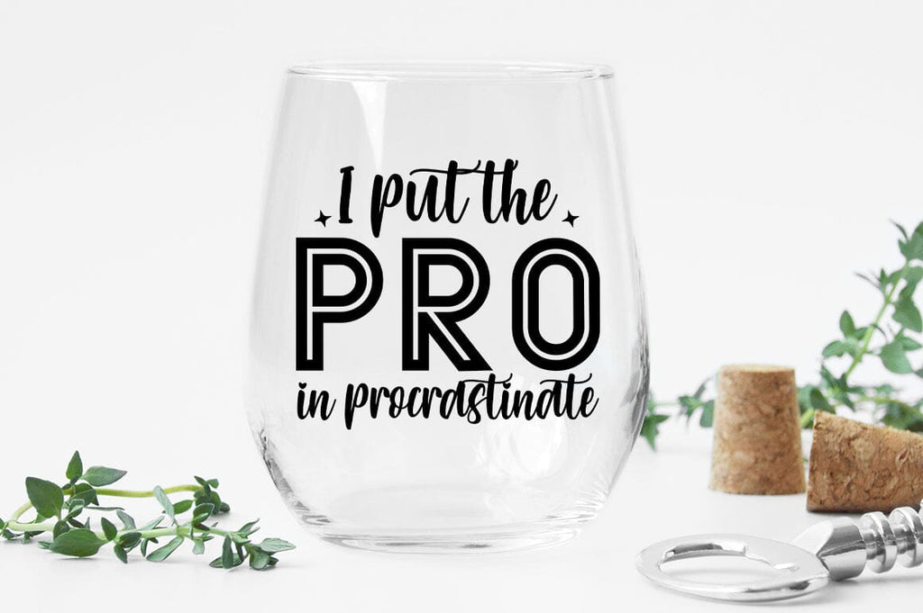 I Put The Pro In Procrastinate SVG Design - So Fontsy