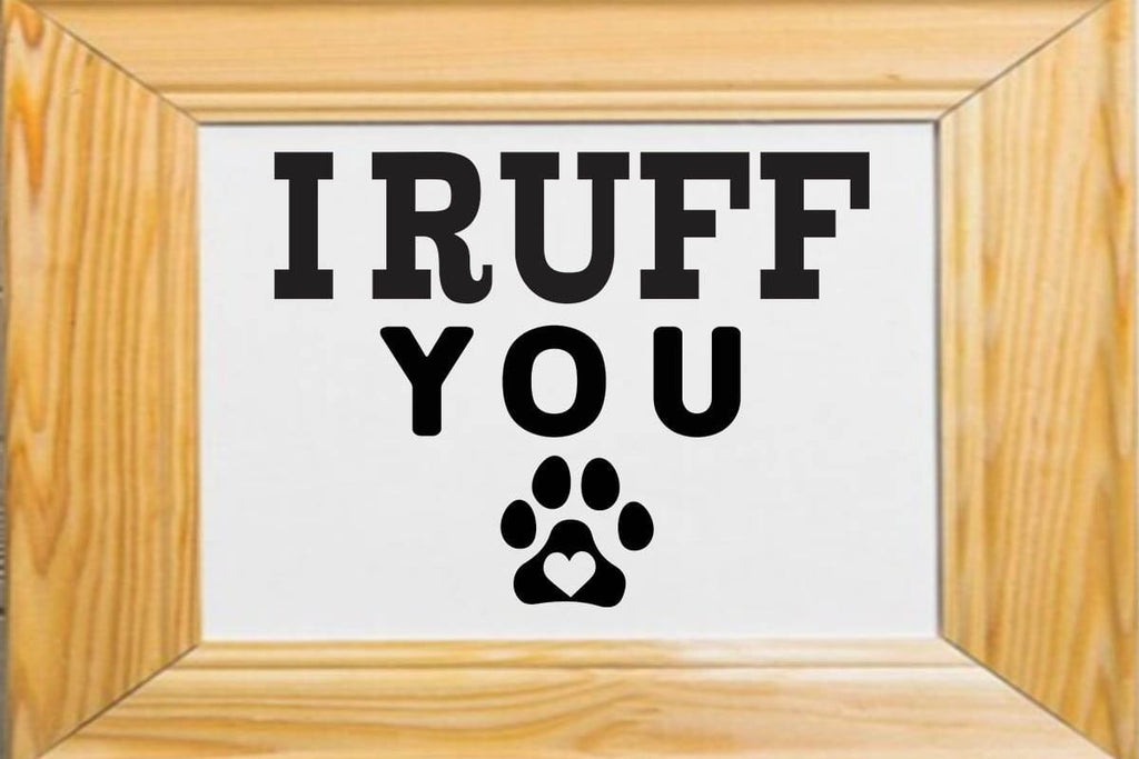 I ruff you; - So Fontsy