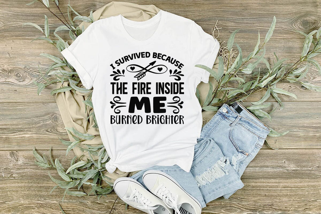 I survived because the fire inside me burned brighter-01 - So Fontsy