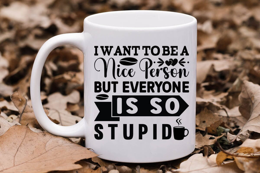I want to be a nice person but everyone is so stupid-01 - So Fontsy