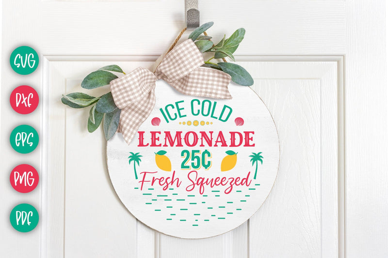 Ice Cold Lemonade, Summer Round Sign SVG - So Fontsy