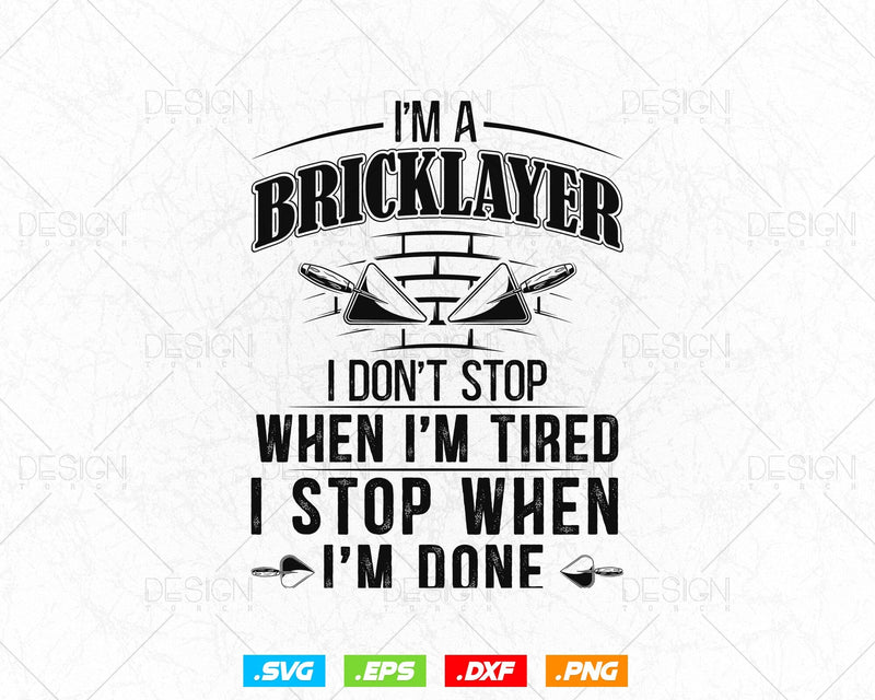 I'm A Bricklayer Concrete Trowel Cement Mason Svg Png, Construction Svg ...