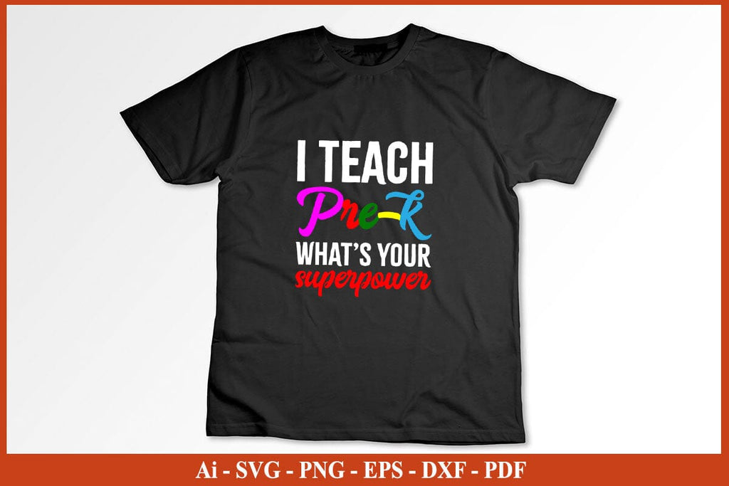 I'm a Preschool Teacher What's Your Superpower 100 Day T-Shirt SVG PNG ...