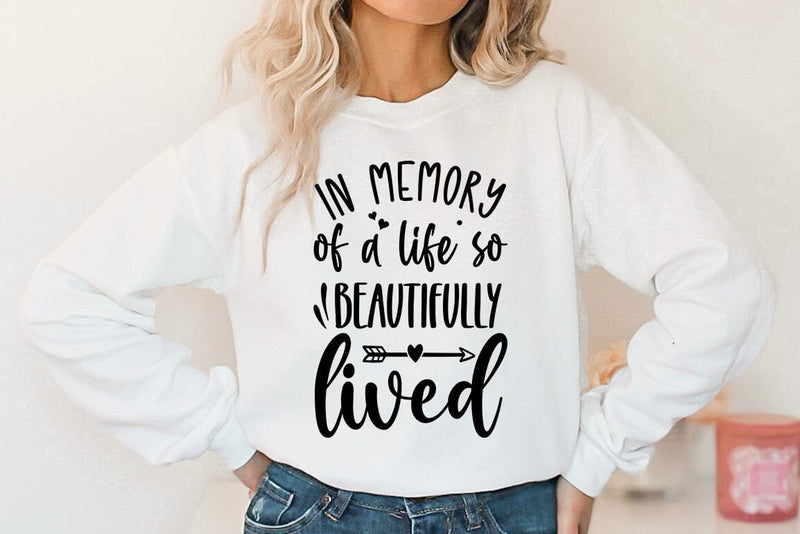 In memory of a life so beautifully lived, Memorial Quote SVG - So Fontsy