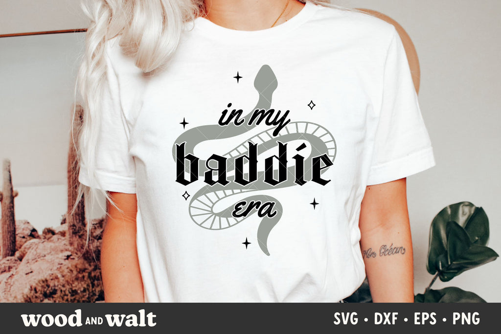 In My Baddie Era SVG | Trendy T-Shirt SVG - So Fontsy