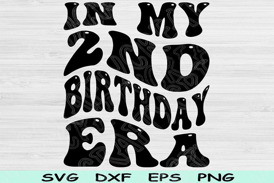 In My Birthday Era Svg Dxf Png Cut Files, 2nd Birthday Svg, 2 Year Old ...