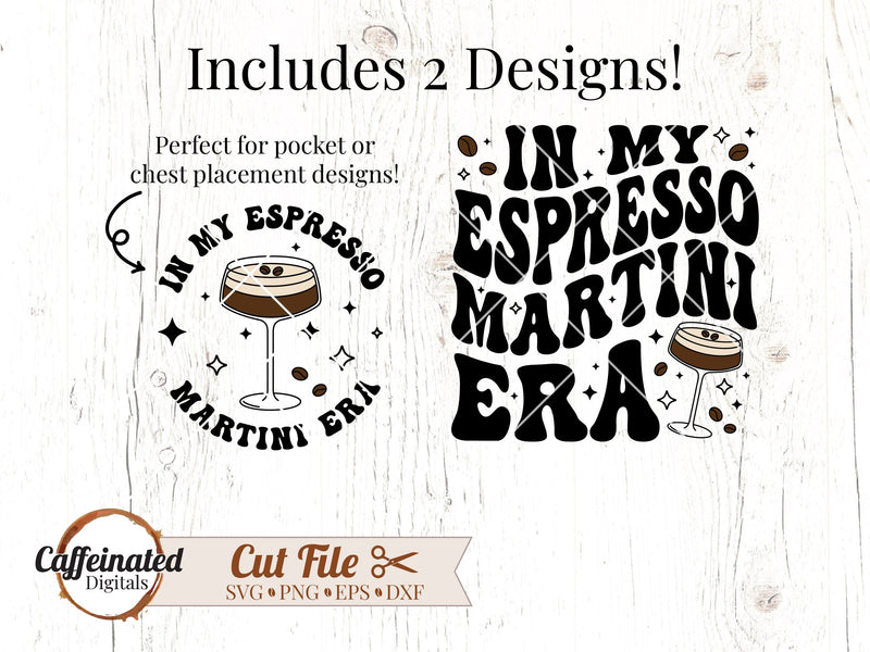 In My Espresso Martini Era SVG - So Fontsy