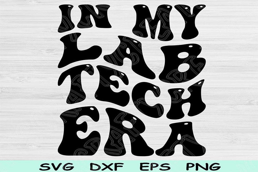 In My Lab Tech Era Svg Png Cut Files, Lab Tech Svg, Lab Technician Svg ...