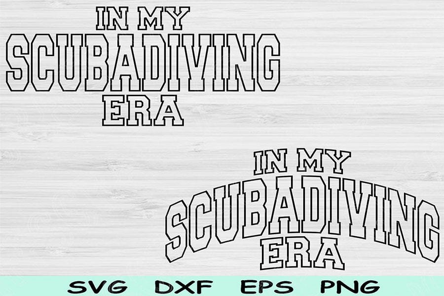 In My Scuba Diving Era Svg Dxf Png Cut Files, Scuba Diving Svg, Diver ...