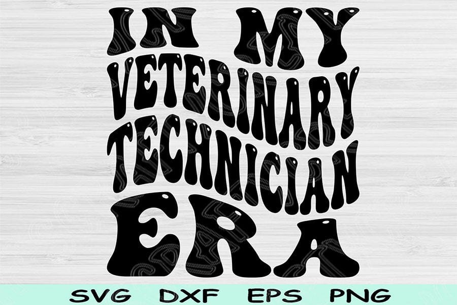 In My Veterinary Technician Era Svg Dxf Png Cut Files, Veterinary ...