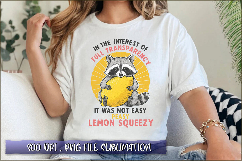 In the interest of full transparency it was not easy peasy lemon squee ...