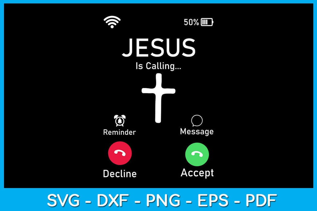 Incoming Call Jesus Is Calling SVG PNG PDF Cut File - So Fontsy