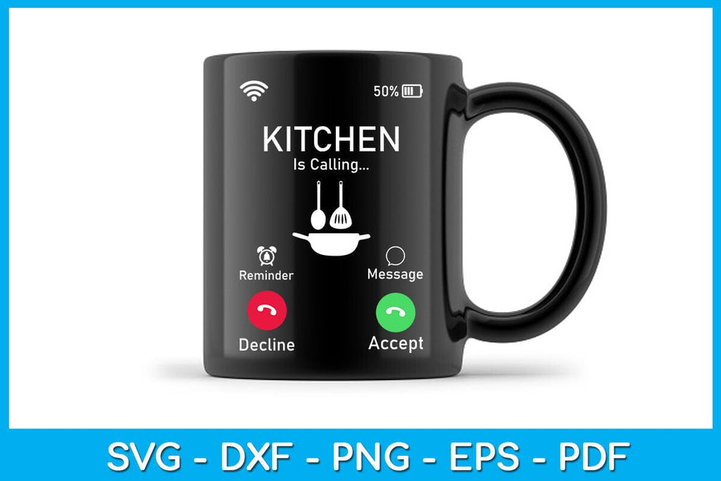Incoming Call Kitchen Is Calling SVG PNG PDF Cut File - So Fontsy