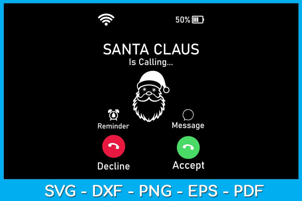 Incoming Call Santa Claus Is Calling SVG PNG PDF Cut File - So Fontsy