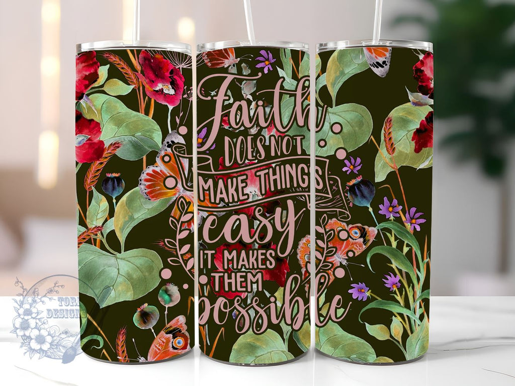 Inspirational Faith 20oz Skinny Tumbler, Christian Tumbler Png ...