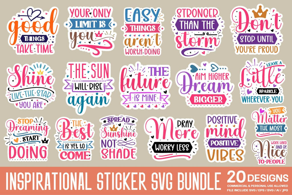 Inspirational Sticker Svg Bundle, Funny Inspirational Svg Bundle,20 ...
