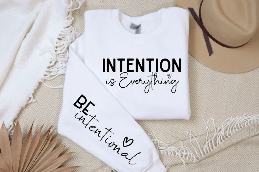 Intention is Everything Sleeve SVG Design, Inspirational sleeve SVG ...