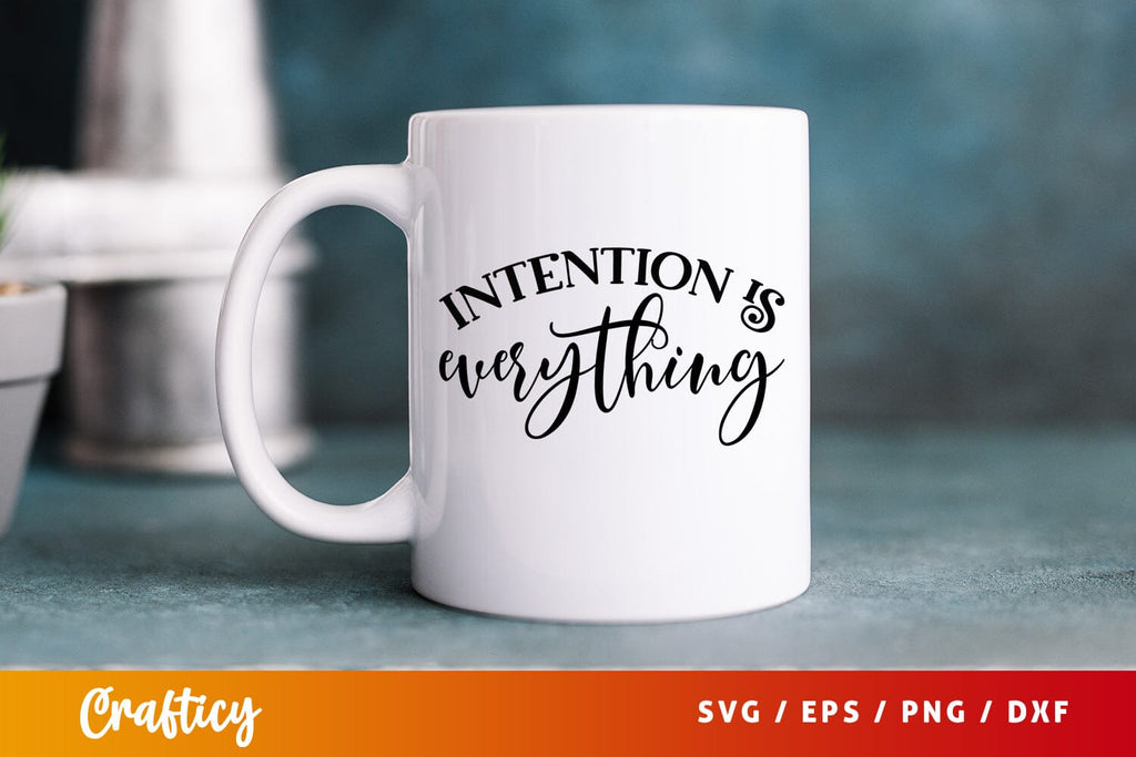 Intention is everything SVG Design - So Fontsy