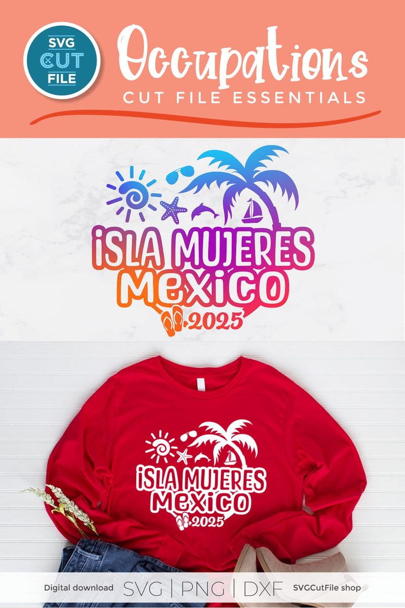 Isla Mujeres svg - Isla Mujeres 2025 Vacation or Trip Design - So Fontsy
