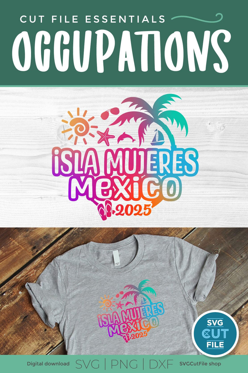 Isla Mujeres svg - Isla Mujeres 2025 Vacation or Trip Design - So Fontsy